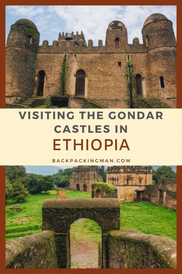 Visiting the Gondar Castles in Ethiopia (Ancient History) - Backpackingman