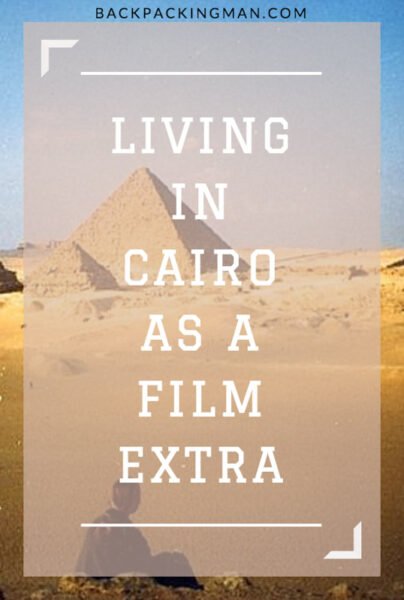 PYRAMIDS-EGYPT-FILM-EXTRA - Backpackingman