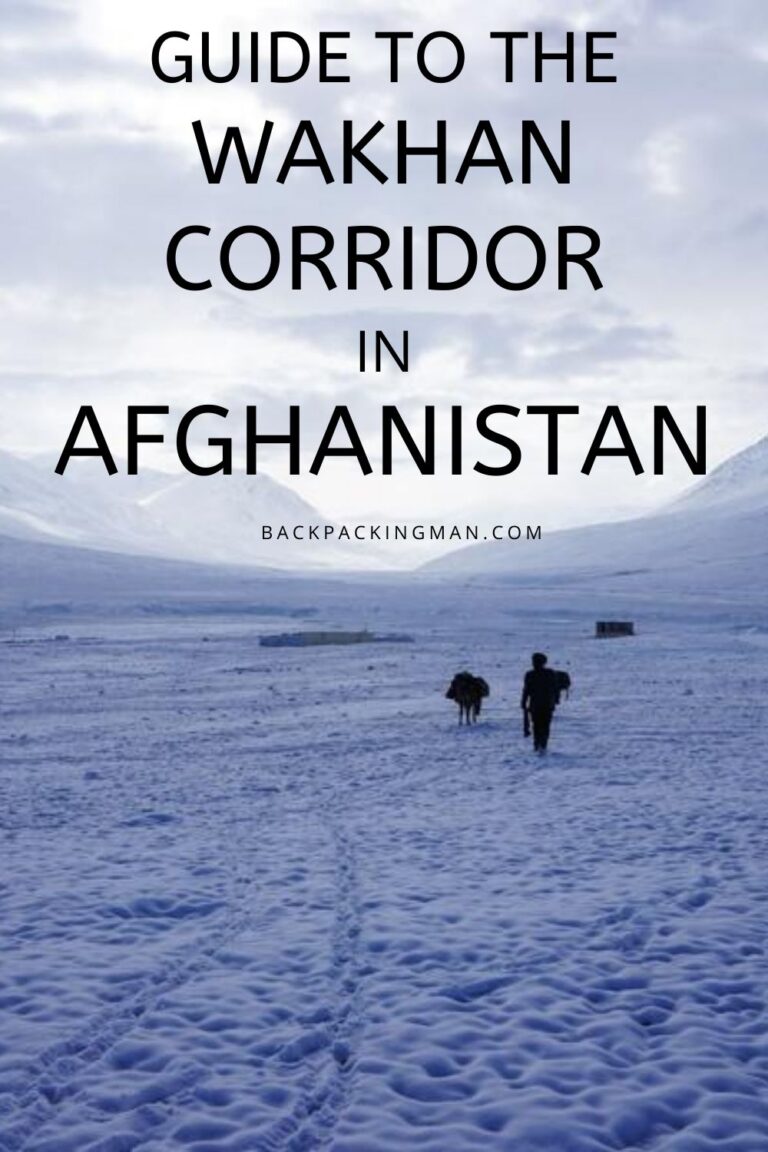 Guide To Travelling The Afghanistan Wakhan Corridor & Pamir Mountains
