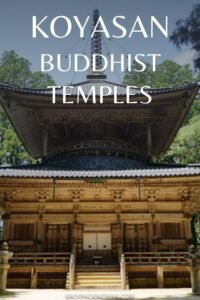Guide To Koyasan: Where Tradition Meets Tranquility