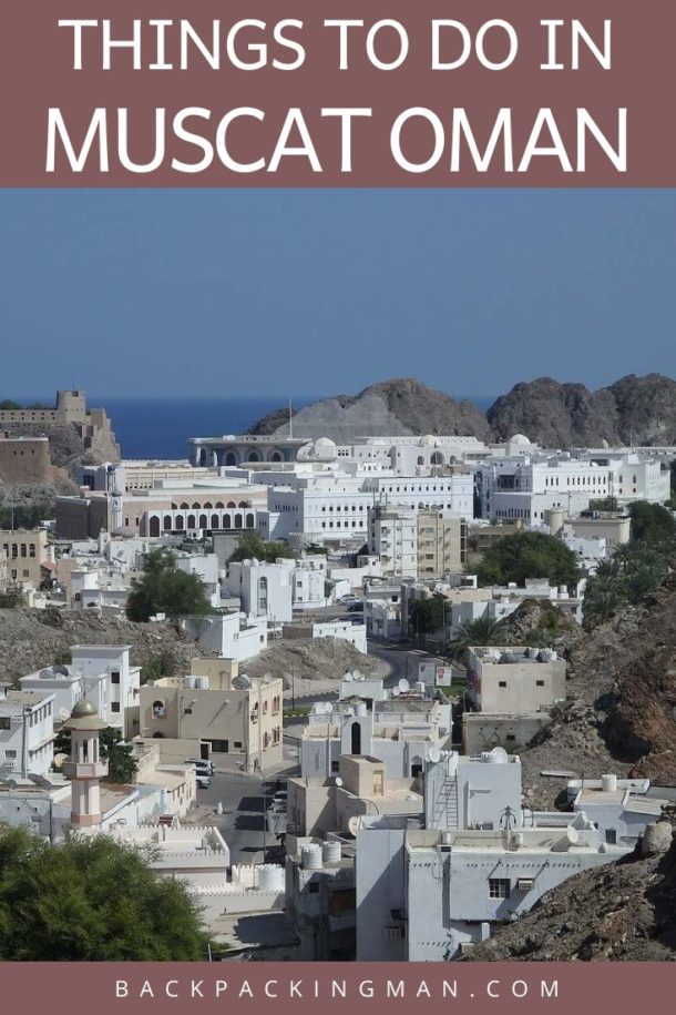 Things To Do In Muscat In One Day (Oman Travel)