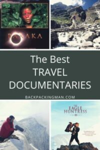 30 Best Travel Documentaries & Series To Watch