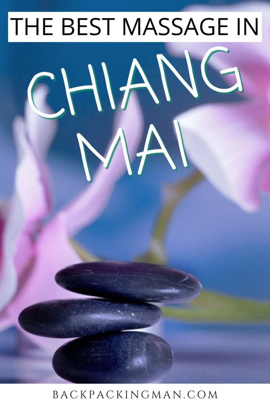 The Best Chiang Mai Massage Parlour Backpackingman