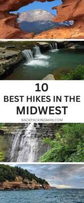10 Best Hikes In The Midwest USA - Backpackingman