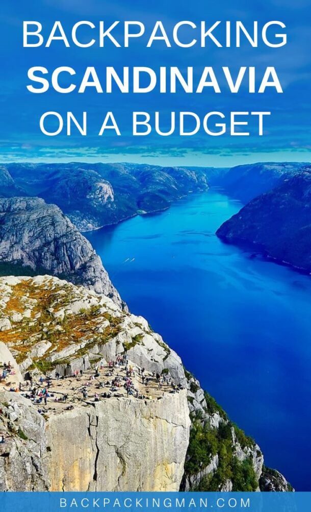 How To Go Backpacking in Scandinavia Cheaply - Backpackingman