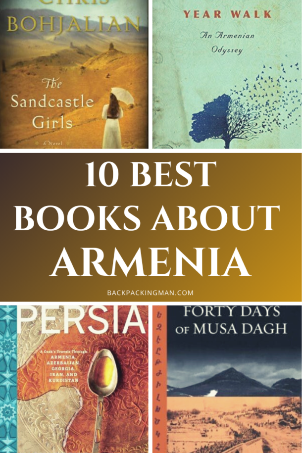 10 Best Books About Armenia To Read - Backpackingman