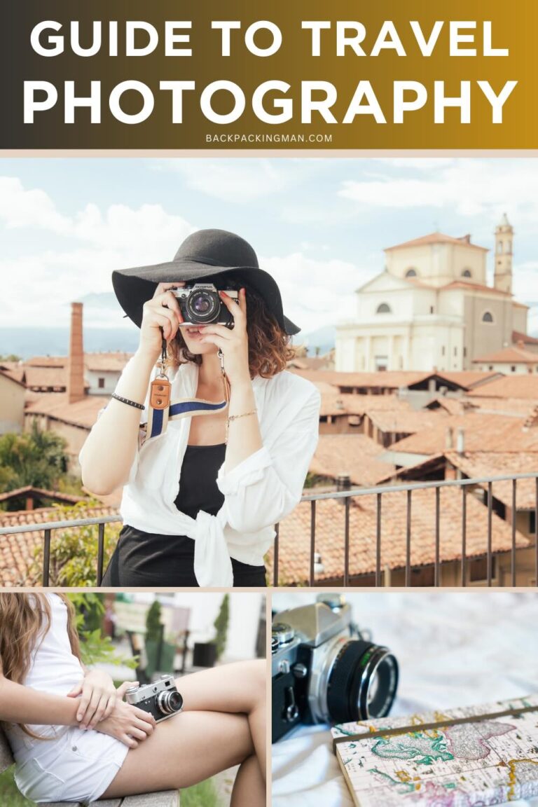 7 Tips to Improve Your Travel Photography - Backpackingman