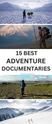 15 Best Adventure Documentaries - Backpackingman