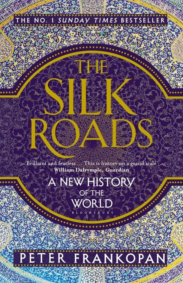 7 Essential Books About The Silk Road - Backpackingman