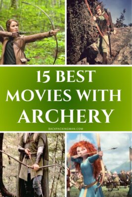 Movies with Archery: Iconic Characters and Legendary Shots - Backpackingman